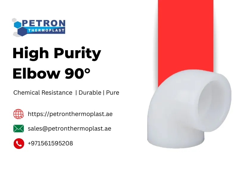 High Purity Elbow 90° - Petron Thermoplast
